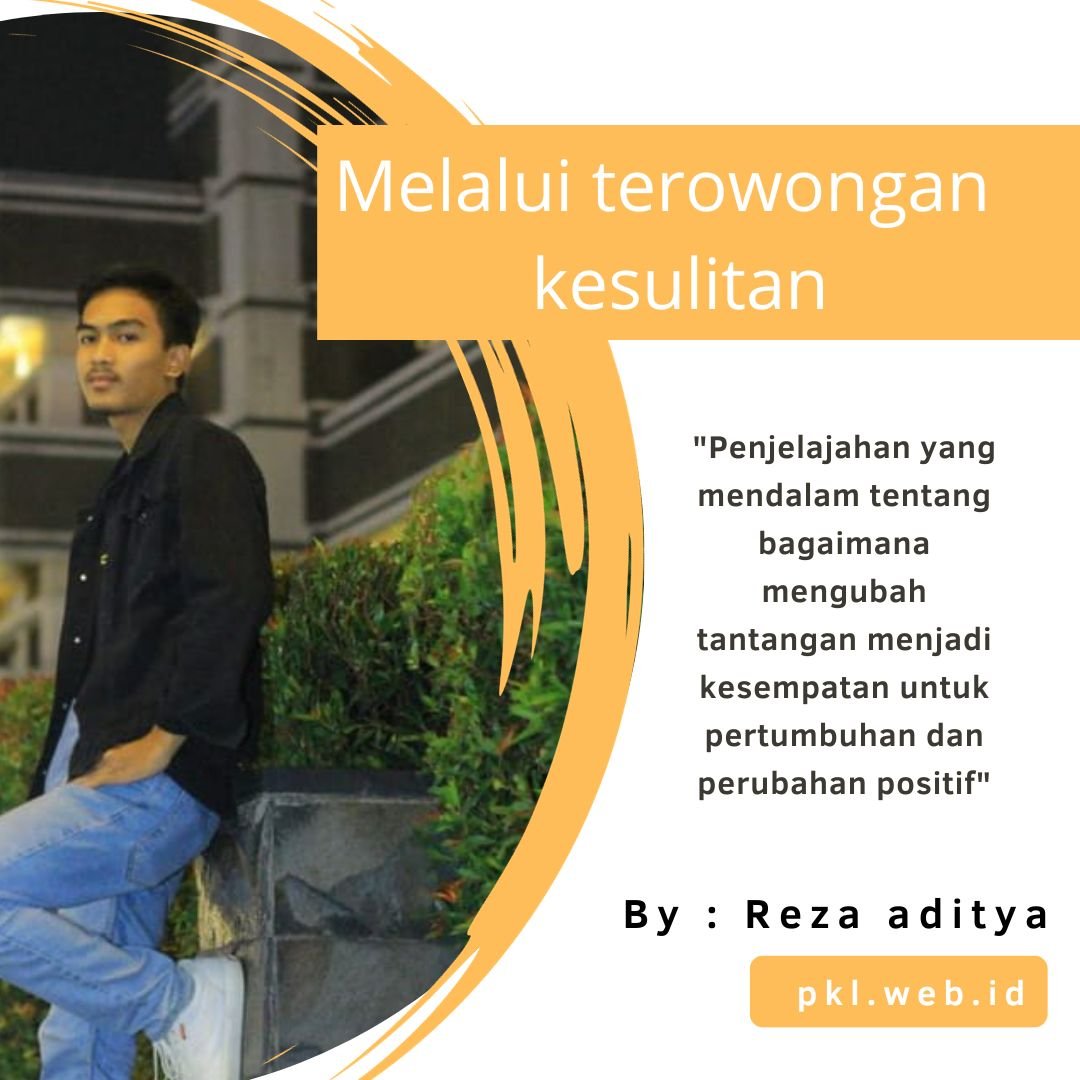 Melalui Terowongan Kesulitan: Sebuah Perjalanan Transformasi | By Reza ...