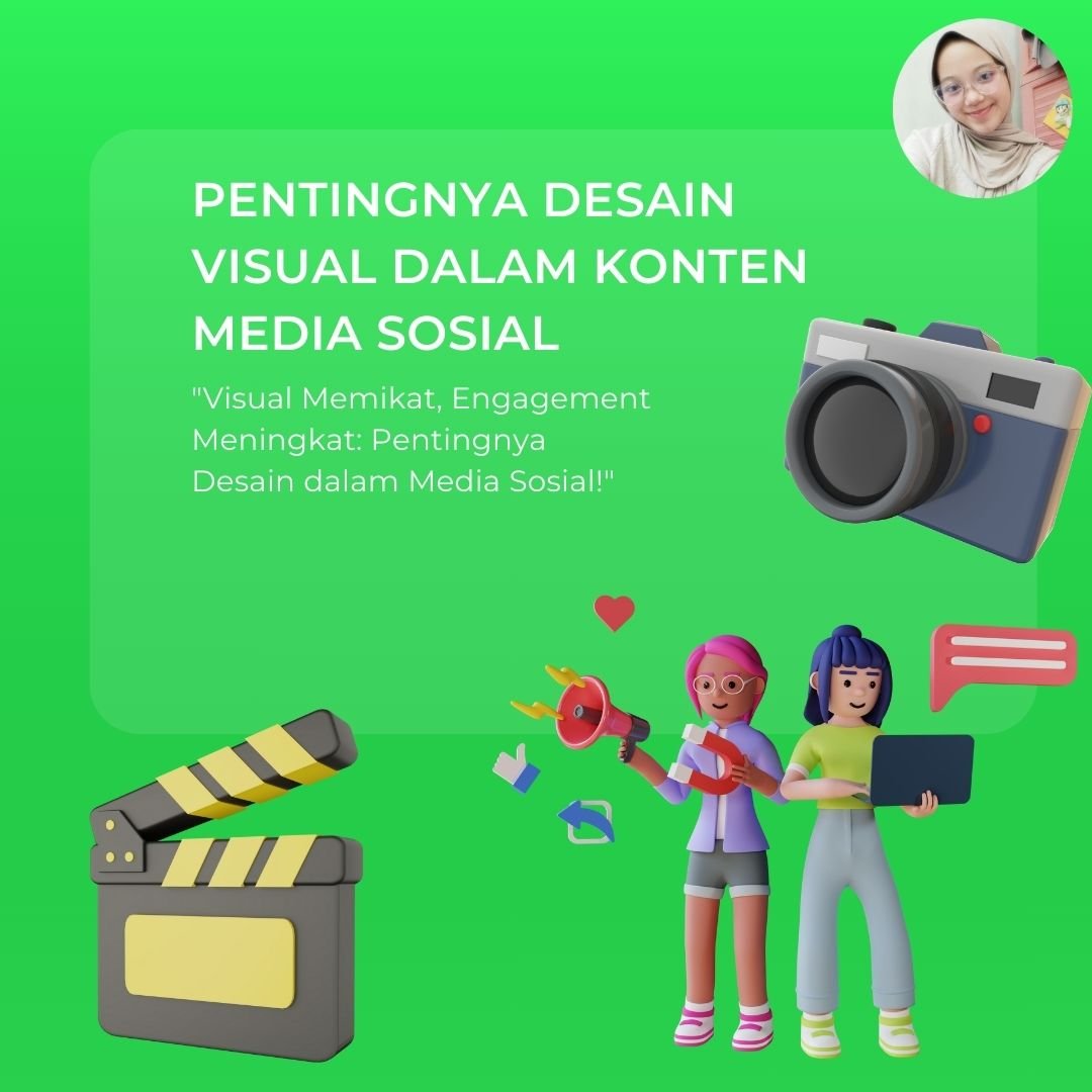 Pentingnya Desain Visual dalam Konten Media Sosial - Tempat PKL Kuliah ...