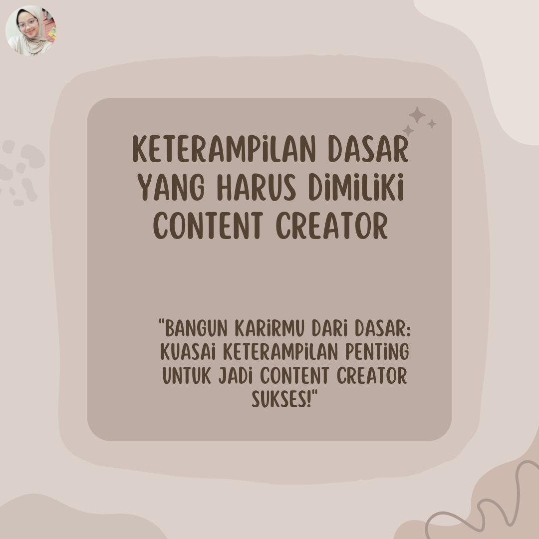 Keterampilan Dasar yang Harus Dimiliki Content Creator - Tempat PKL ...