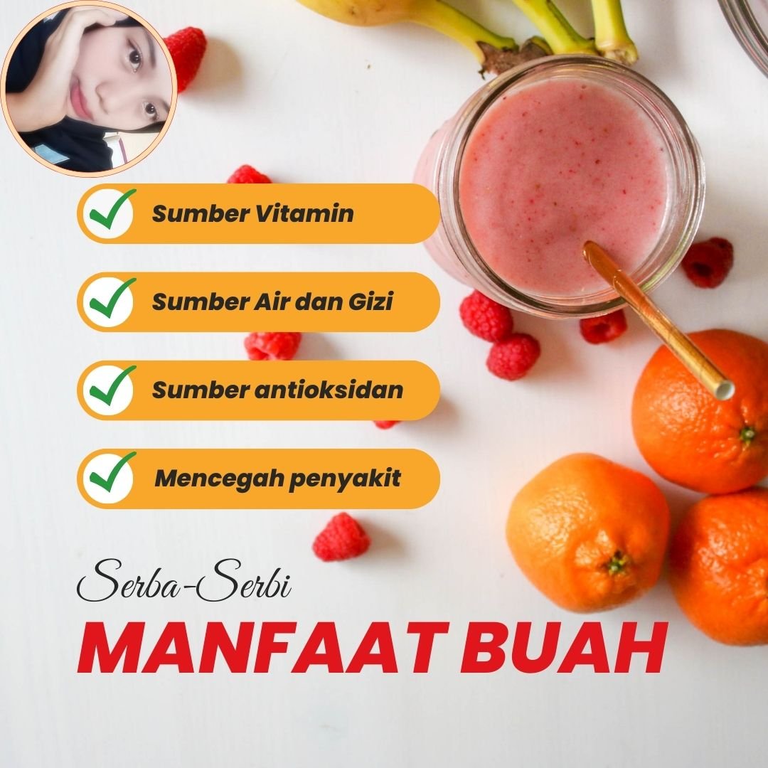Manfaat Makan Buah untuk Kesehatan Tubuh Oleh Sasa Sinta SMKN 1 ...